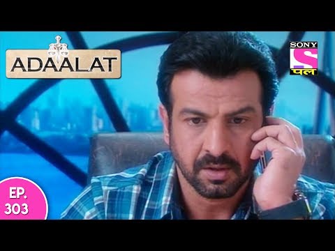 Adaalat - अदालत - Episode 303 - 22nd July, 2017