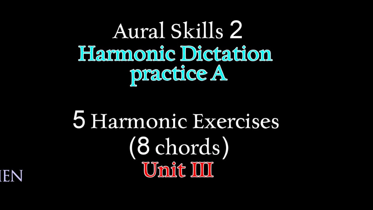 Harmonic Dictation Practice A-Major Keys (AS2, Unit III) - YouTube
