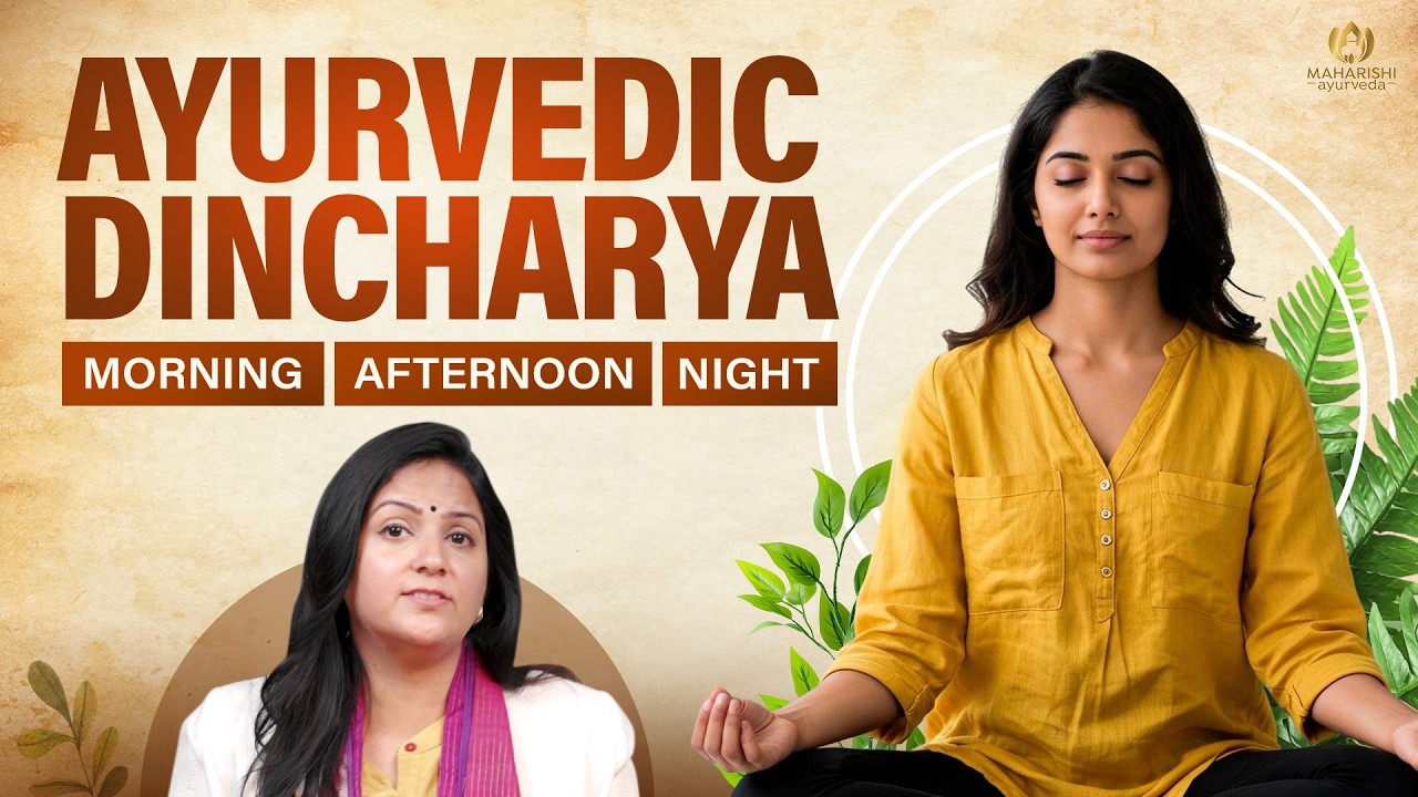 Morning to Night: The Ideal Ayurvedic Lifestyle Routine | Maharishi ...