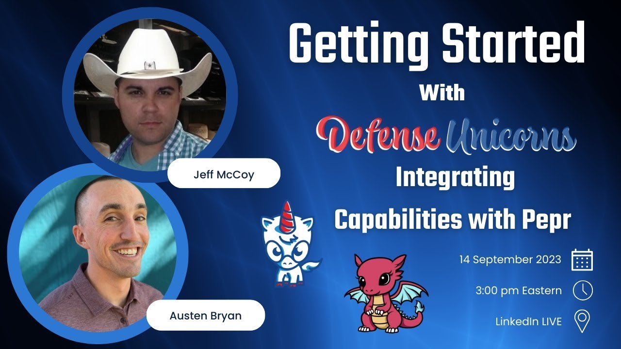 Getting Started with Defense Unicorns Integrating Capabilities with Pepr REPLAY - YouTube