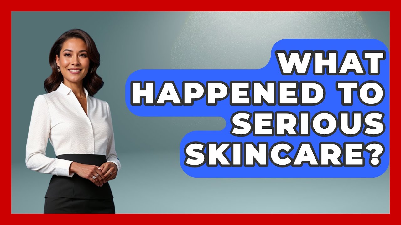 What Happened To Serious Skincare? - Skin Savvy Dermatology - YouTube