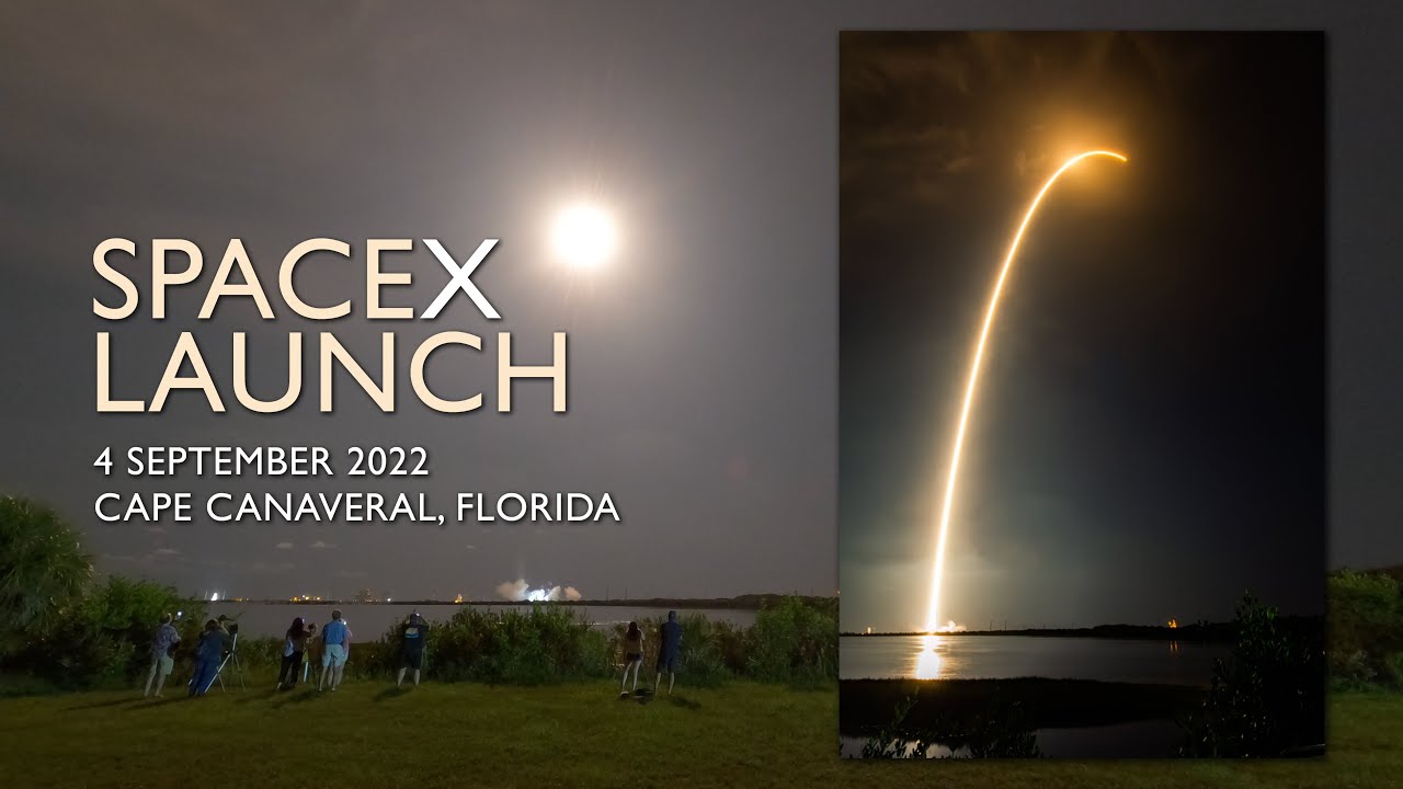 4 September 2022: SpaceX launch from Cape Canaveral - YouTube