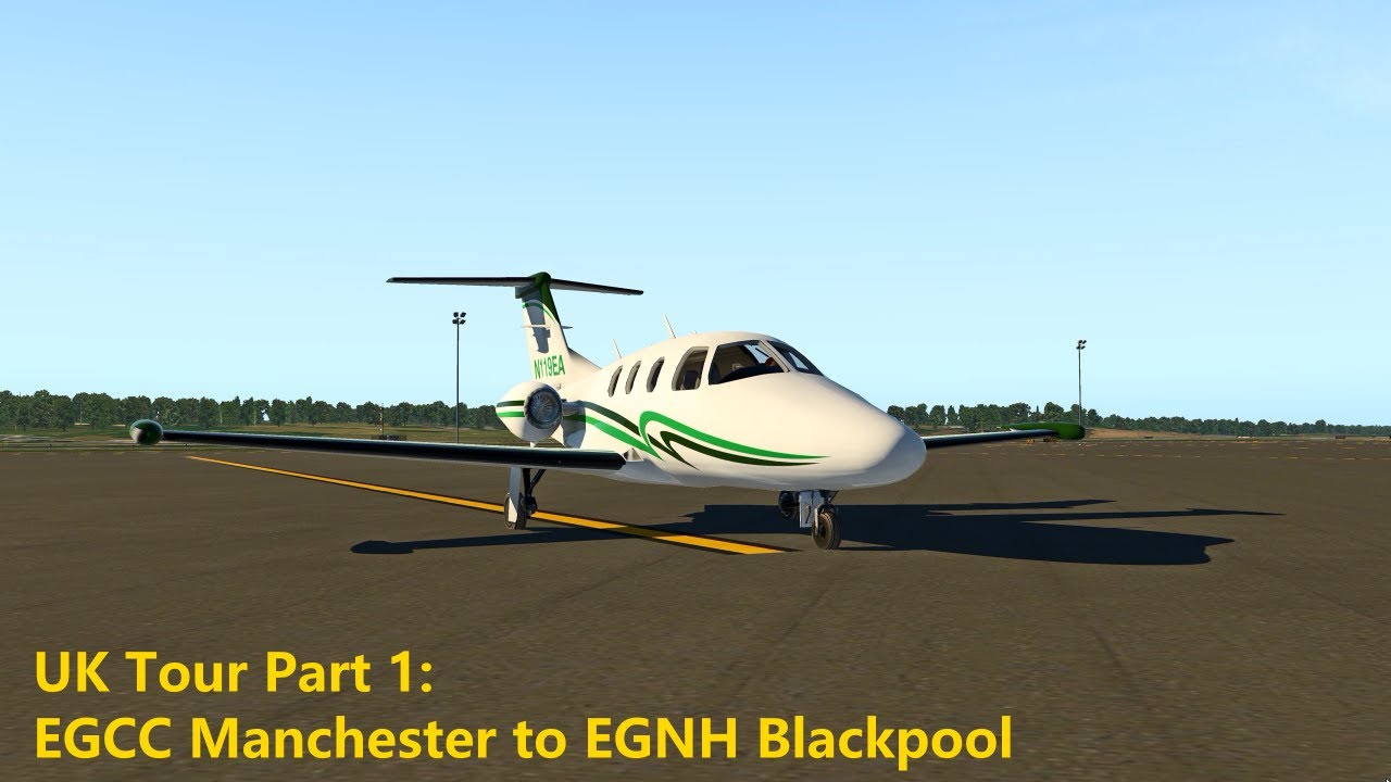 X-Plane 11 UK Tour Part1: EGCC Manchester to EGNH Blackpool - YouTube