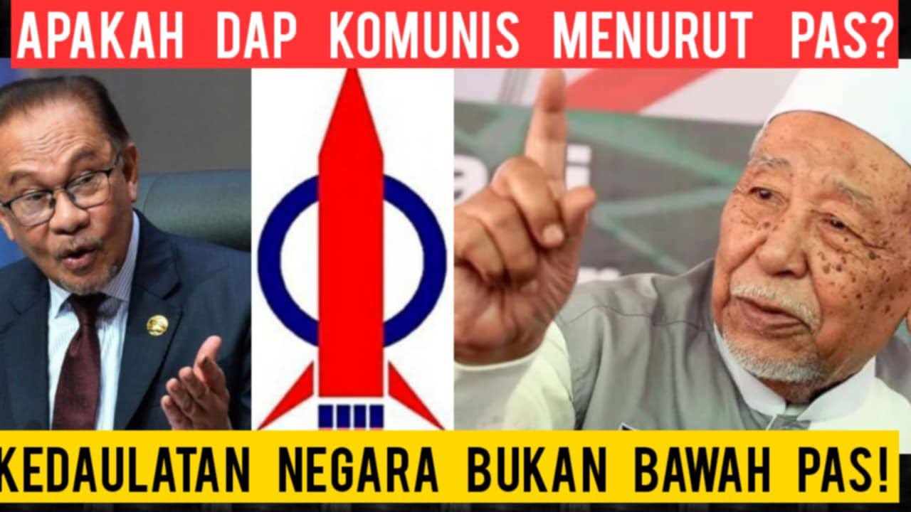 PAS NAK KATA DAP KOMUNIS KE?KEDAULATAN NEGARA BUKAN DI TANGAN PAS DAP ...
