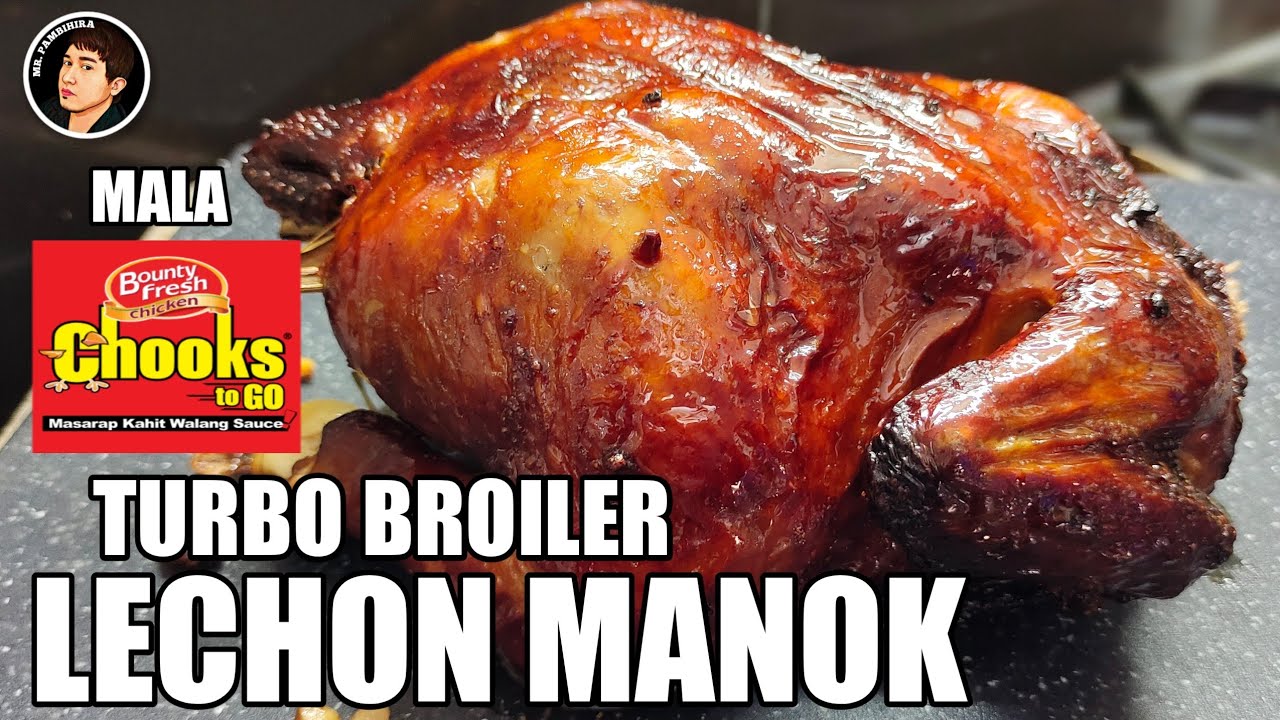 TURBO BROILER LECHON MANOK - YouTube