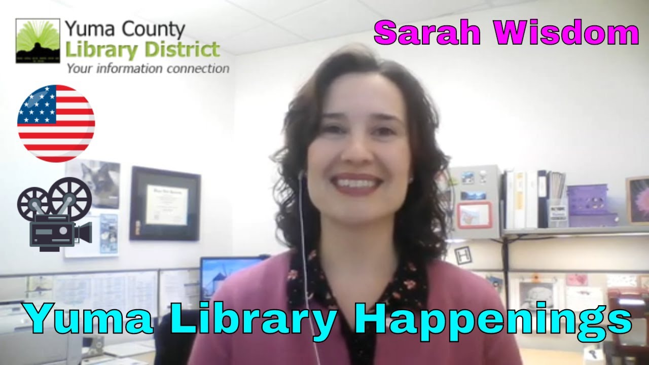 Indie Author Project via Yuma Library Happenings with Sarah Wisdom ...