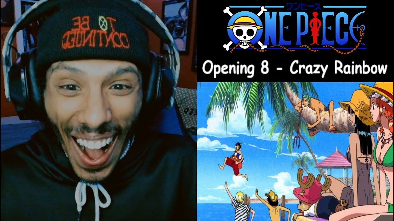 One Piece Reaction | Opening 8 - Crazy Rainbow - YouTube