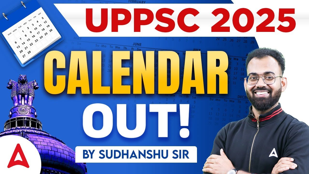 UPPSC Calendar 2025 | UPPSC Exam Calendar 2025 Out | Complete Details ...