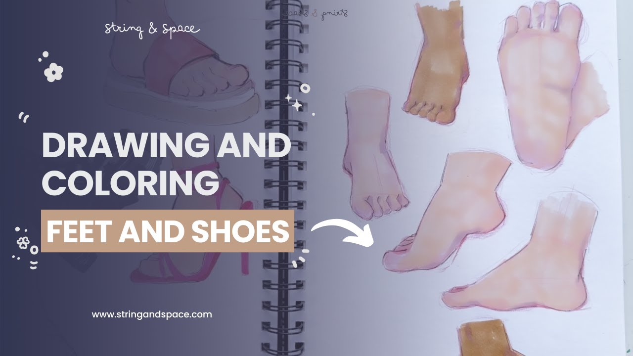 How to Draw and Color Feet | How to Draw Feet from Different Angles ...