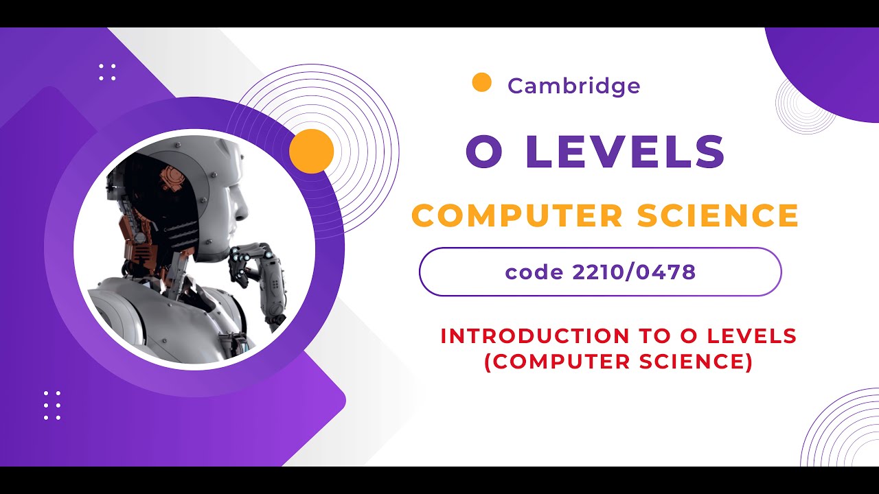 Introduction to O levels | Computer Science | 2210/0478 | P2 - YouTube