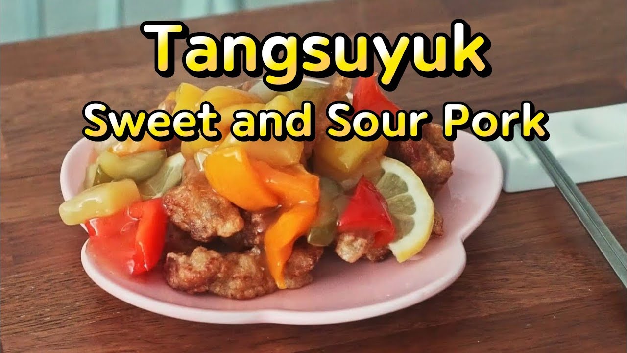 Tangsuyuk 탕수육, Sweet and Sour Pork - YouTube