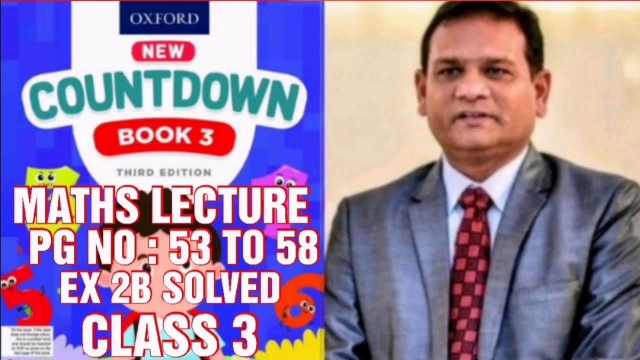 COUNTDOWN BOOK 3, CLASS 3, PG NO : 53 TO 58, EX 2B SOLVED ALL QUESTIONS ...