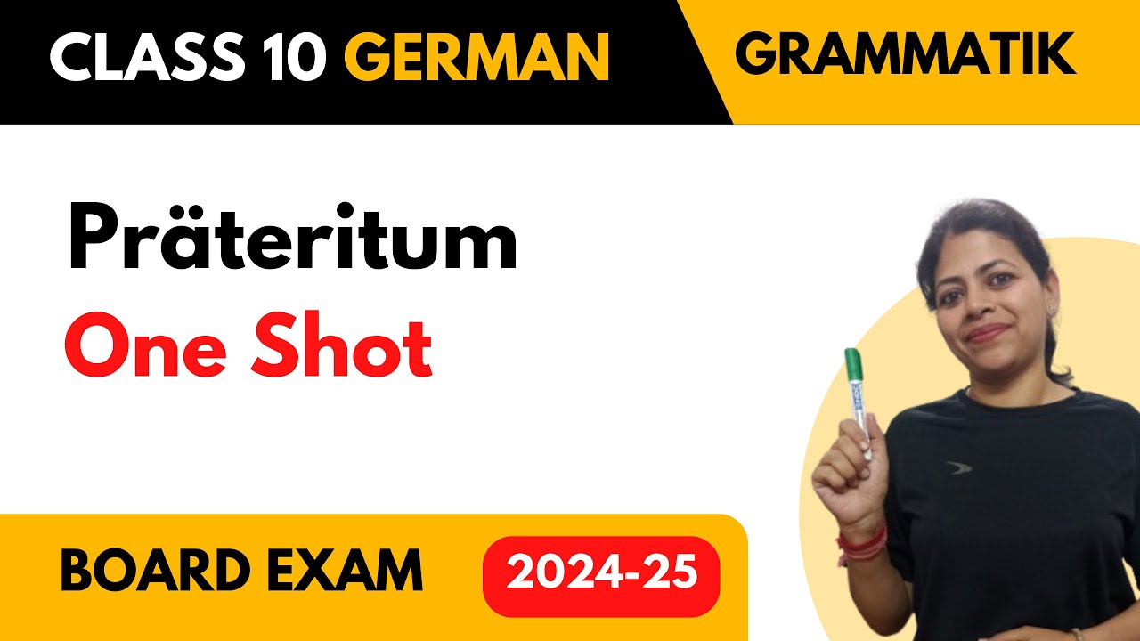 Class 10 German || Präteritum || German Board Exam 2025 || @Welernen ...