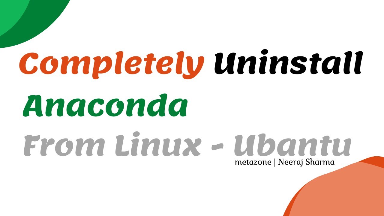 How To Uninstall Anaconda On Linux Ubuntu Neeraj Sharma YouTube how-to-uninstall-anaconda-on-linux-ubuntu-neeraj-sharma-youtube