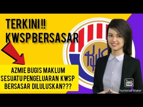 AZMIE BUGIS MAKLUM SESUATU..,PENGELUARAN KWSP BERSASAR DILULUSKAN? - YouTube