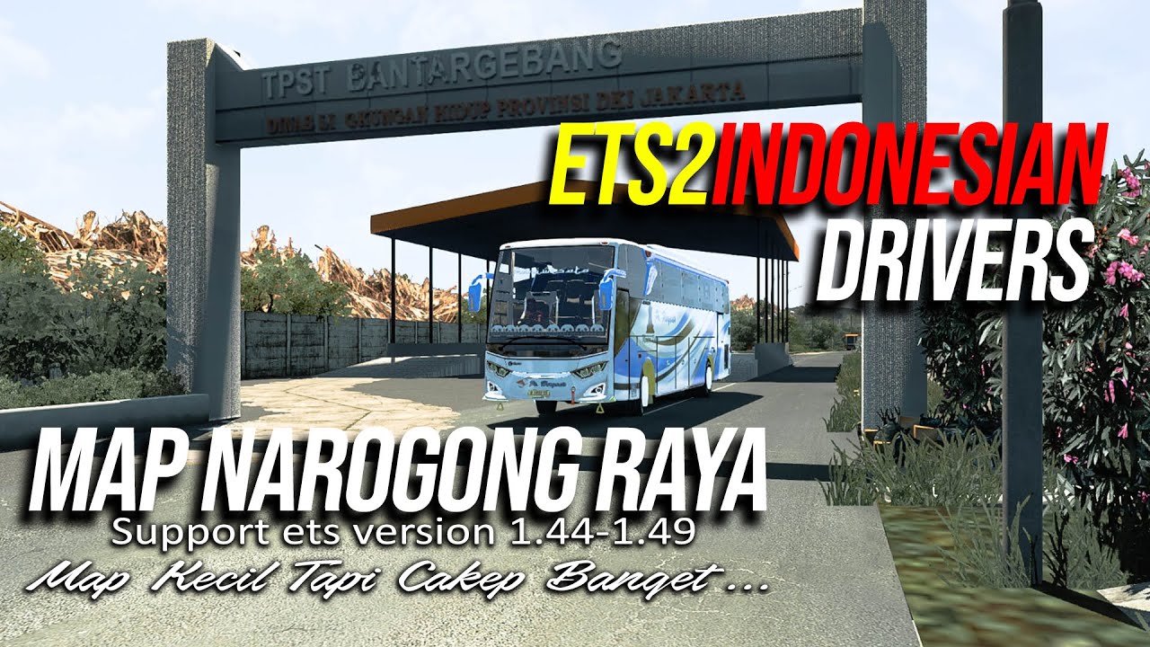 FREE MAP NAROGONG RAYA v1 By Avan Damar Samodra l EURO TRUCK SIMULATOR ...
