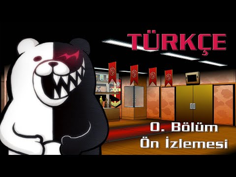 Danganronpa Türkçe Çeviri Projesi | Oynanış Ön İzlemesi