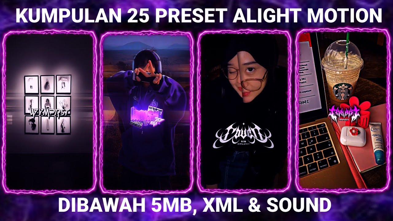 KUMPULAN 25 PRESET BASE ALIGHT MOTION TERBARU 2025 DIBAWAH 5MB - YouTube