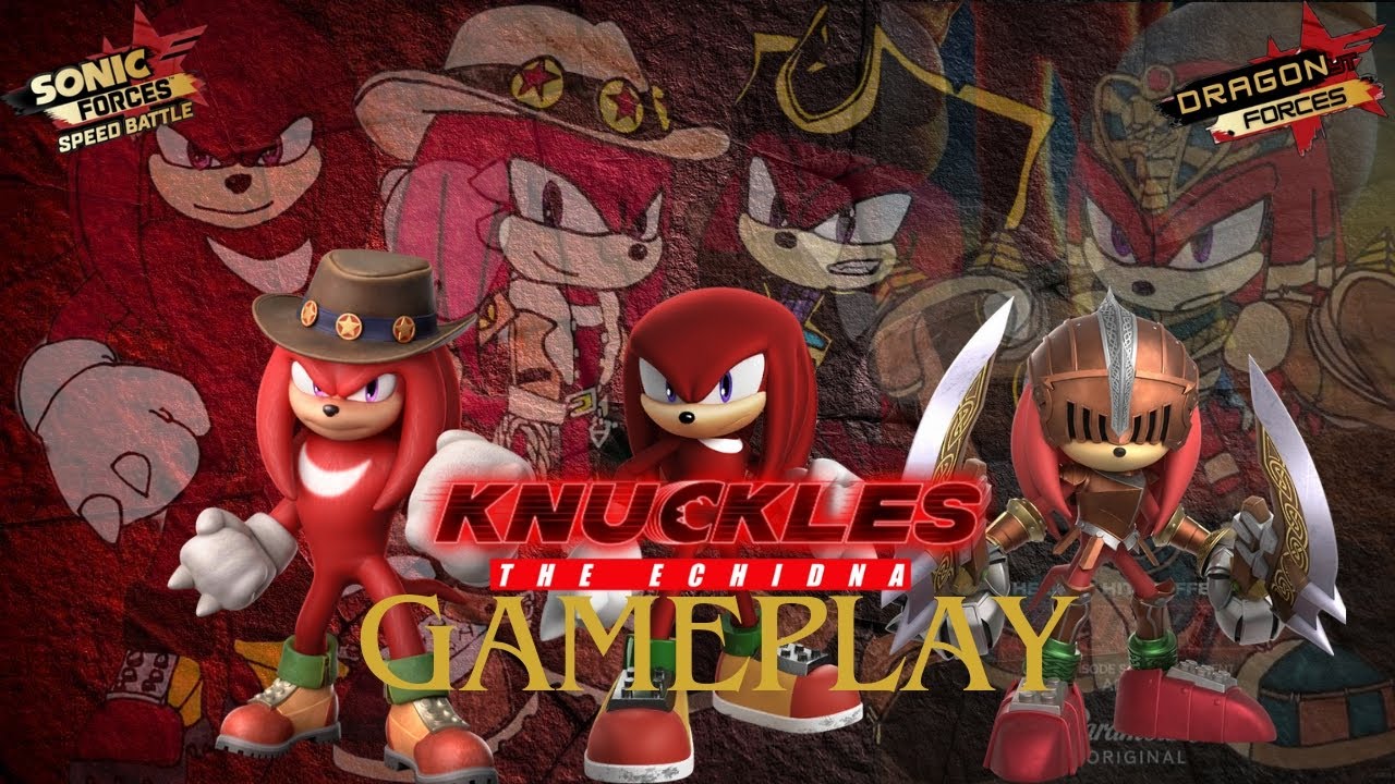 Sonic Forces Speed Battle: Todos os Knuckles/All Knuckles Characters ...