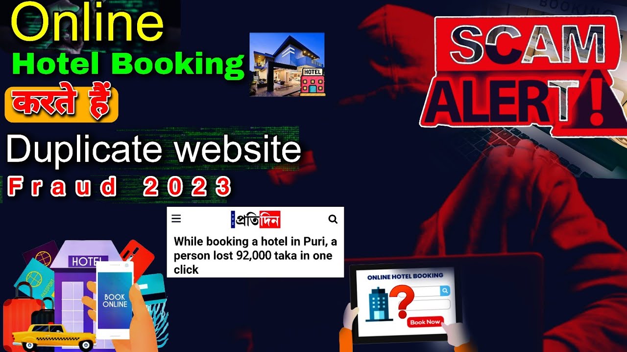 hotel booking SCAM 2023 | Duplicate website online fraud | online fraud ...