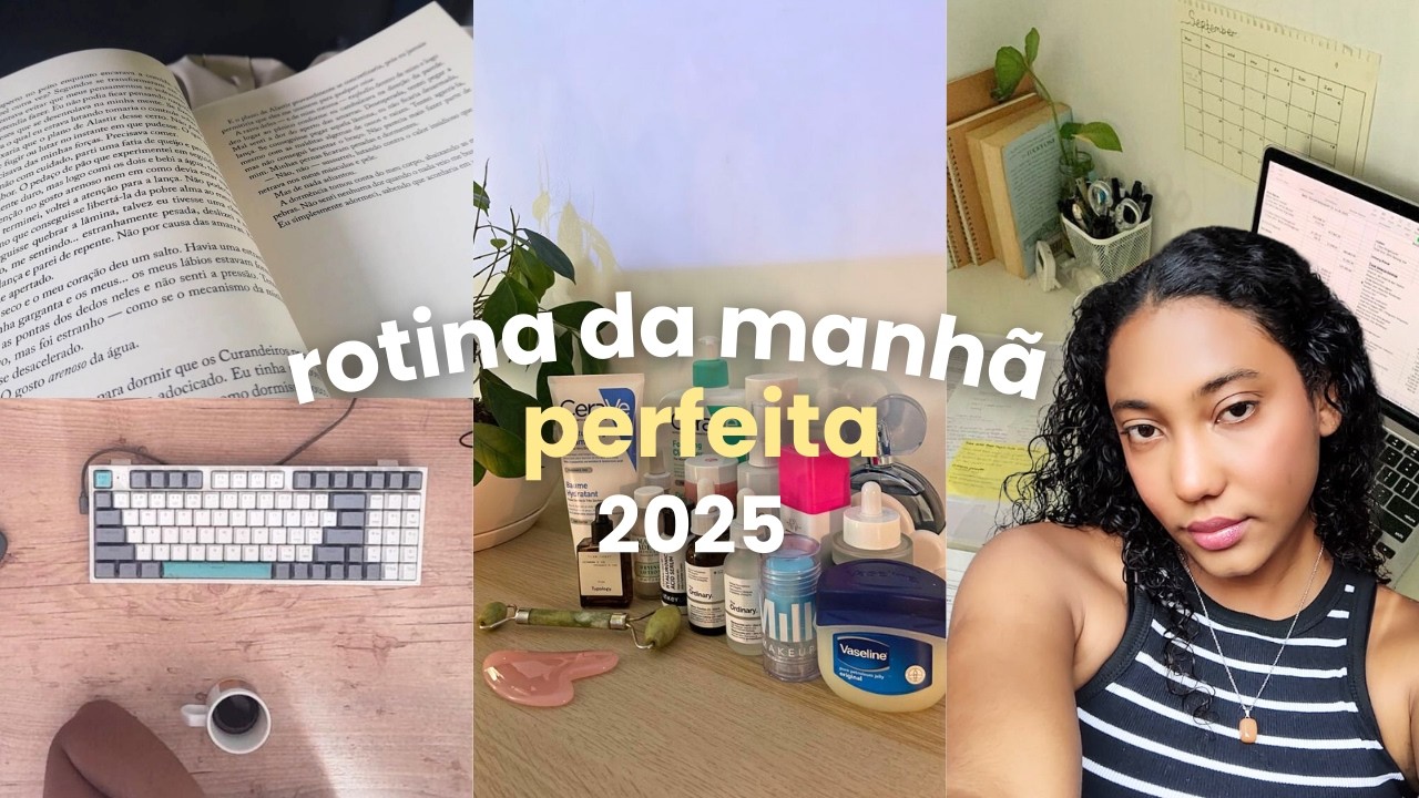 ROTINA MATINAL PERFEITA | 7am, hábitos saudáveis e produtividade ☀️🍵💌 ...