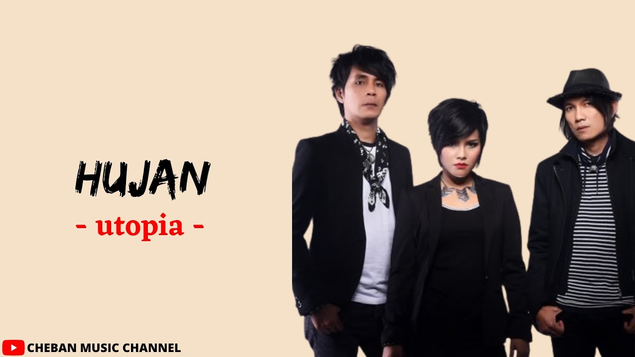 Hujan - Utopia (Lirik Lagu) Lagu Nostalgia - YouTube