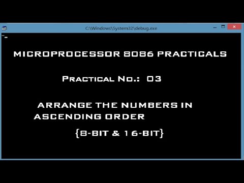 Microprocessor 8086 Practicals | Arrange the numbers in Ascending order (8-bit & 16-bit) - YouTube
