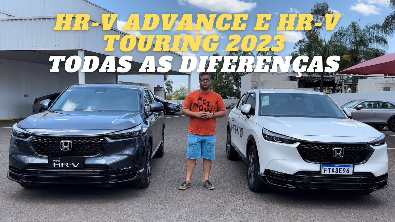 HONDA HR-V ADVANCE E HR-V TOURING 2023 - DIFERENÇAS - YouTube