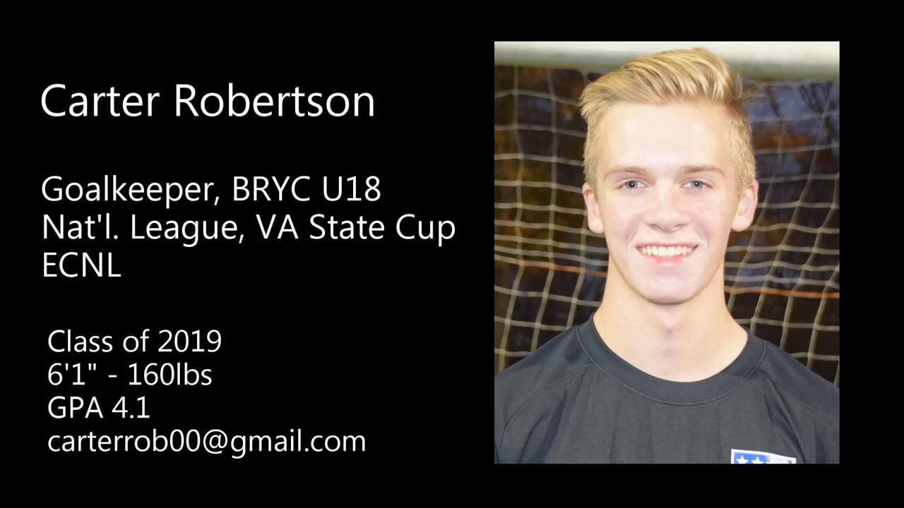 Carter Robertson GK Highlight Tape - Class of 2019 - YouTube