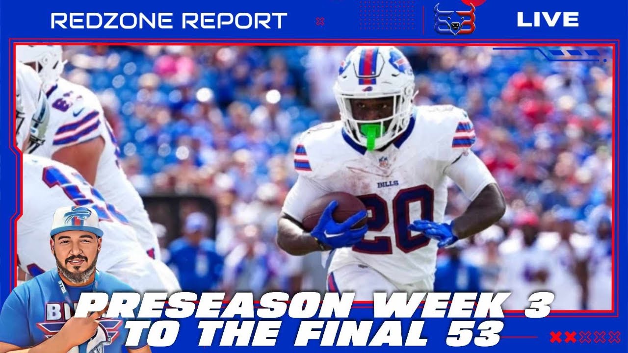 Preseason Week 3 to the 53 | The Redzone Report Live - YouTube