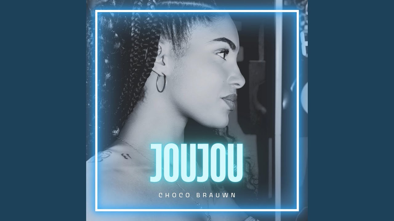 JOUJOU - YouTube
