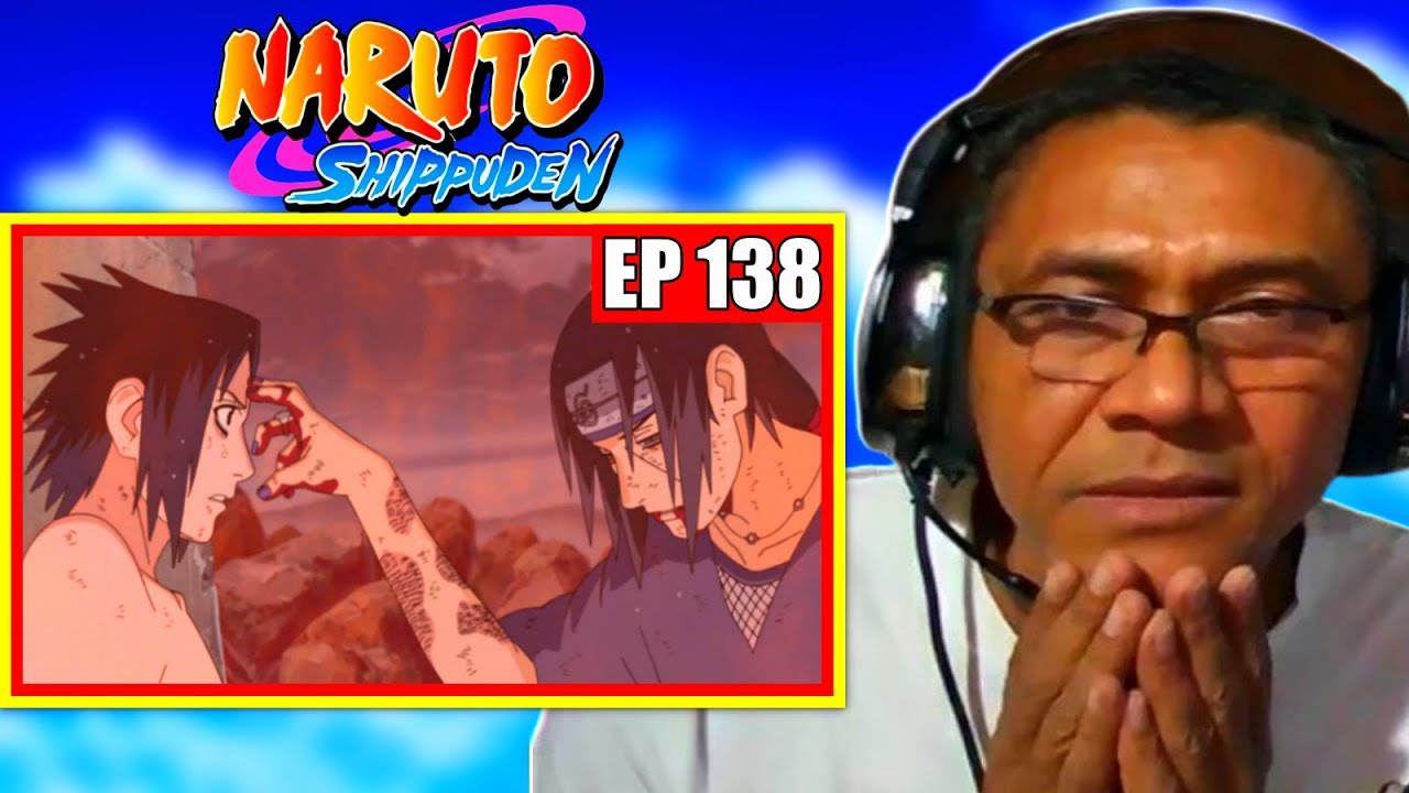 SASUKE DERROTA ITACHI | PAI REAGINDO | NARUTO SHIPPUDEN EP 138 - YouTube