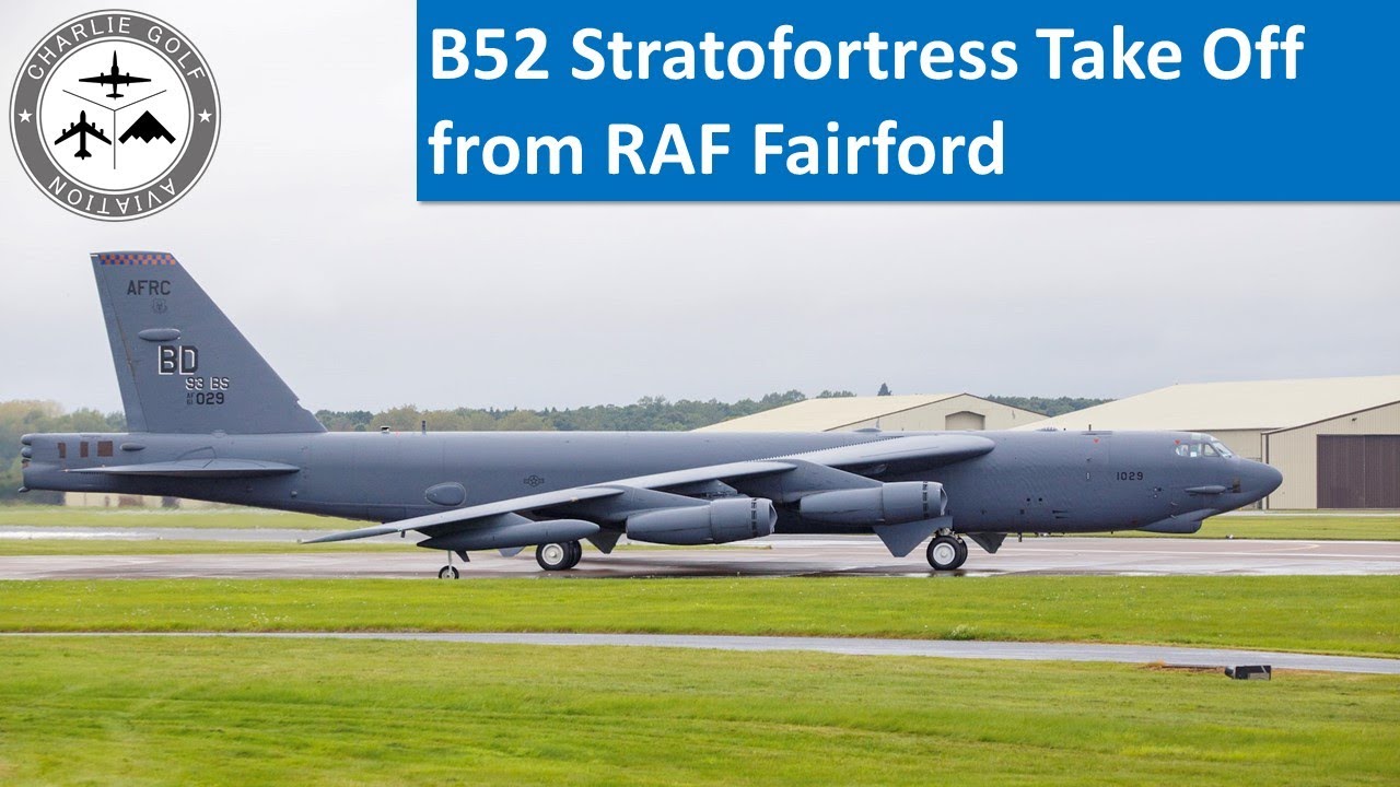 Boeing B-52 Stratofortress Take Off from RAF Fairford - YouTube