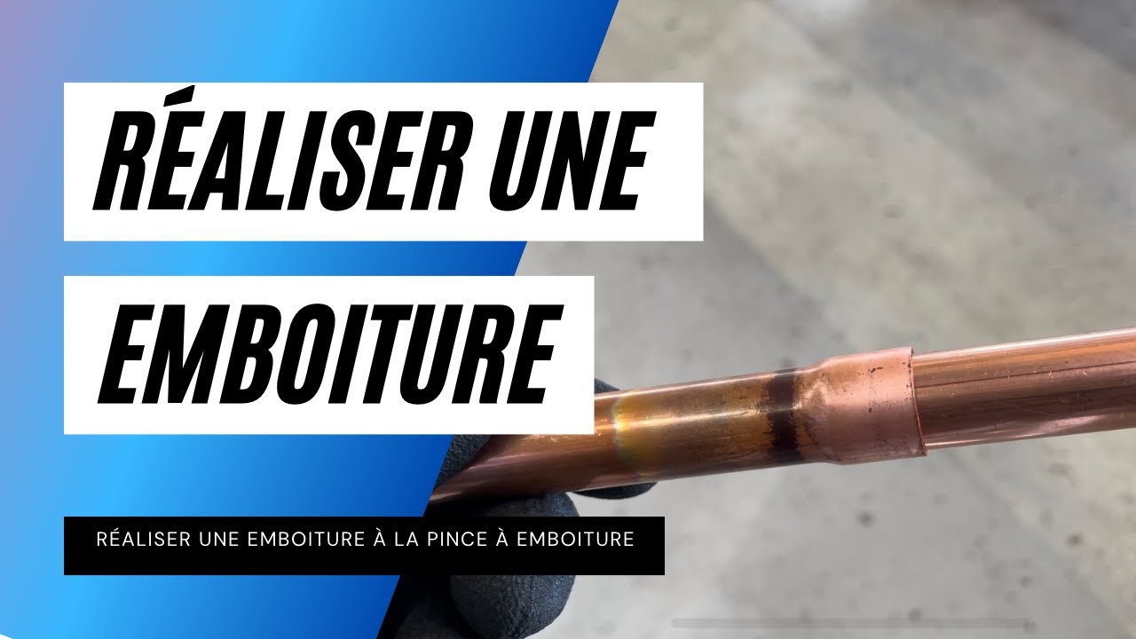Réaliser, faire une emboiture avec une pince à emboiture - YouTube