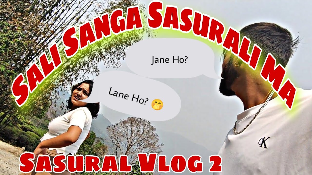 Sali Sanga Sasurali Ma||Sasural Vlog 2 @PuranPokhrel - YouTube