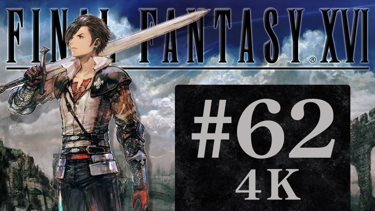 #62 Carla of Twinside / Tri-Unity | Final Fantasy XVI Let's Play | 4K ...