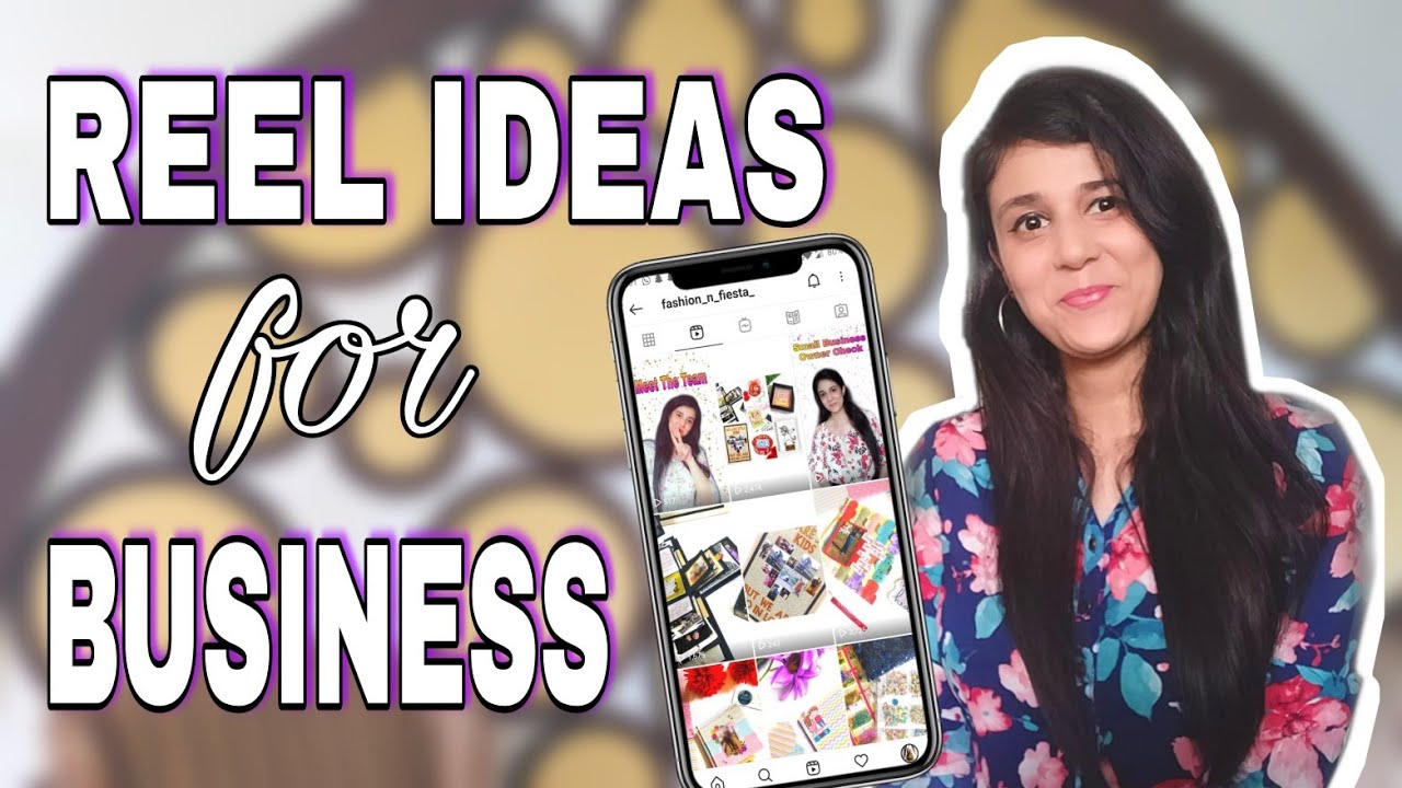 5 INSTAGRAM REEL IDEAS FOR SMALL BUSINESSES || How to make reels for ...