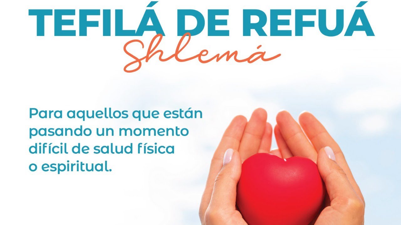 Tefíla de Refuá Shlemá - YouTube