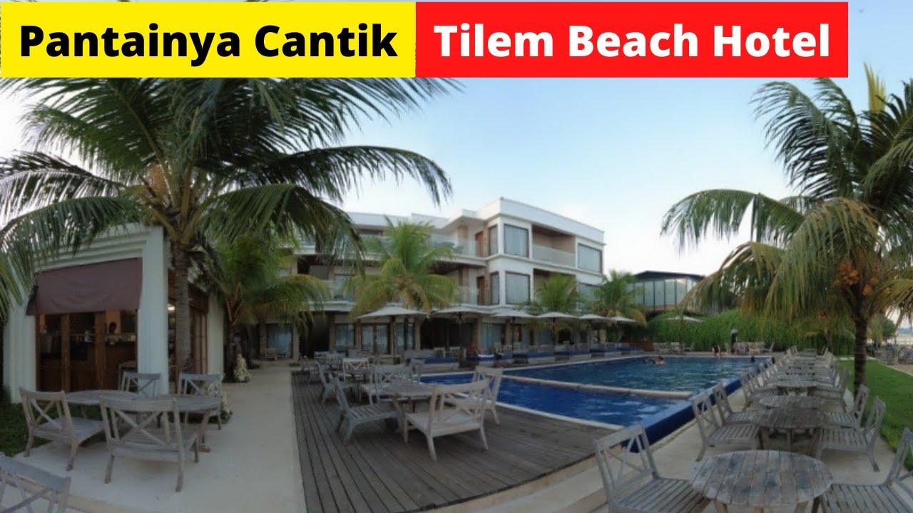 LIBURAN SERU DI PANTAI JEPARA, PANTAINYA CANTIK, TILEM BEACH HOTEL ...