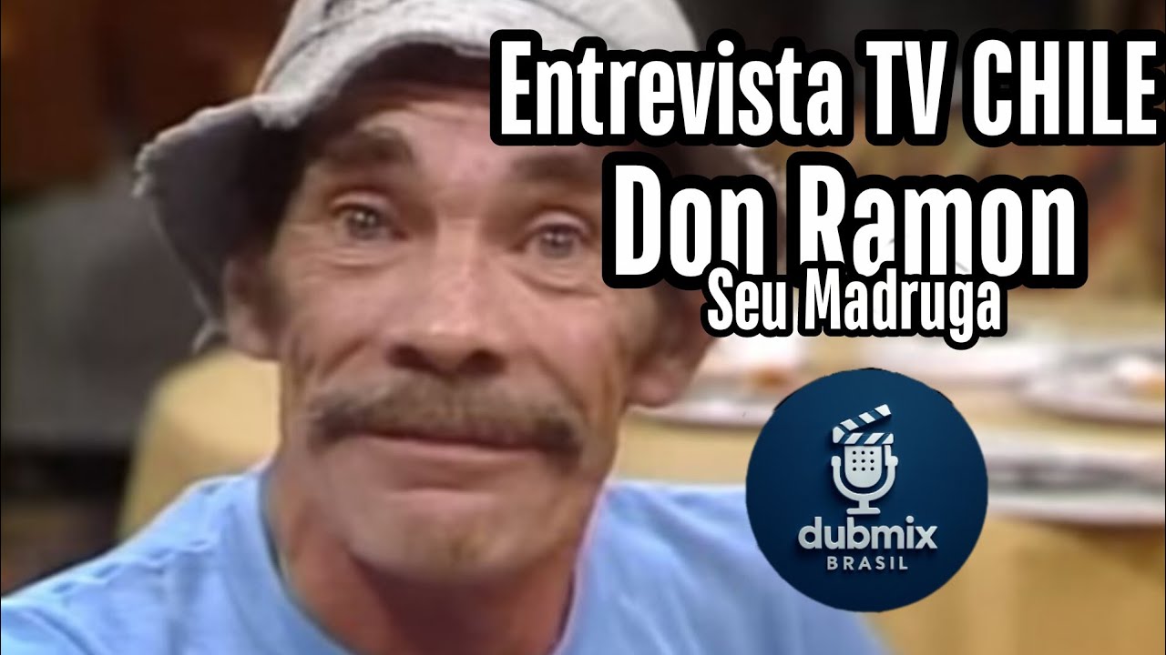 Entrevista Exclusiva com Don Ramon (Seu Madruga) na TV Chile 1980 ...