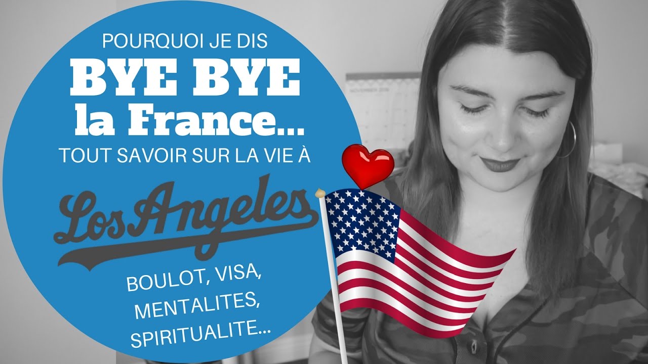 Pourquoi j'ai dis Bye Bye à la France! CHOC Culturel et Social et ...