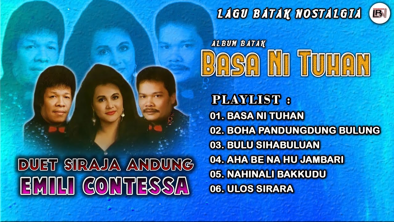 Lagu Batak Nostalgia Duet Si Raja Andung & Emilia Contessa - Album ...