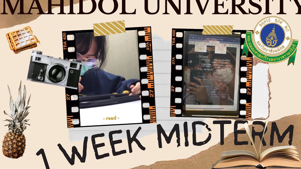 Study Vlog 🧤 | 1 week midterm exam, ไปสอบที่รามา,อ่านหนังสือ, ปี 1 ในรั้วมหิดล 🚎 * 🏩 - YouTube