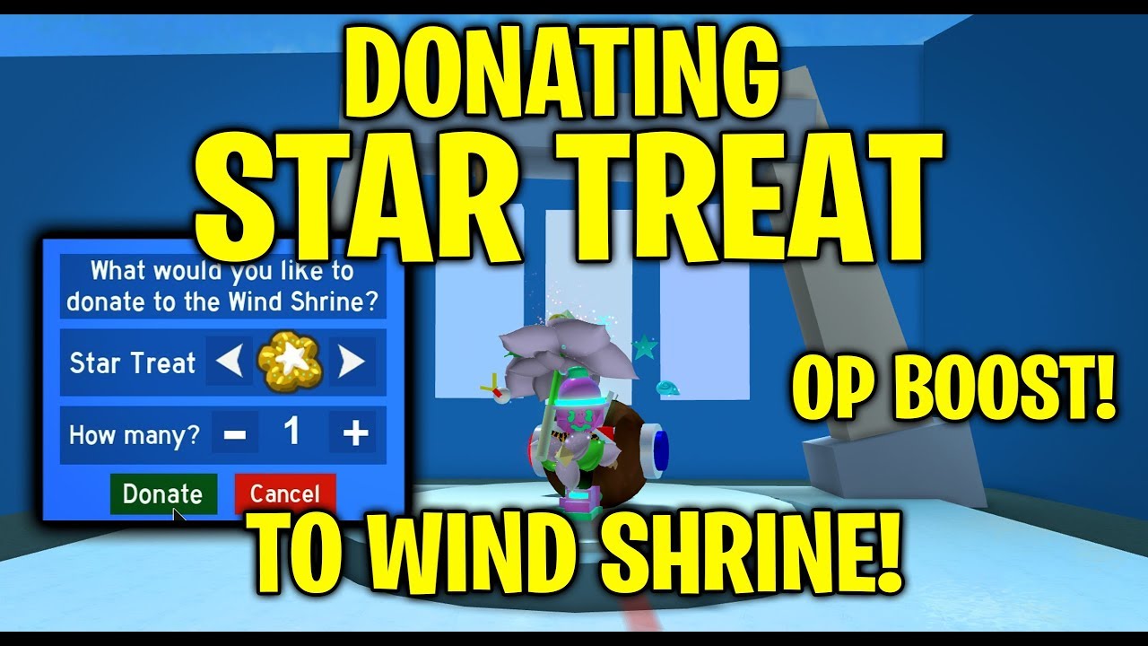 Donating Star Treat to Wind Shrine - OP BOOST! - Bee Swarm Simulator ...