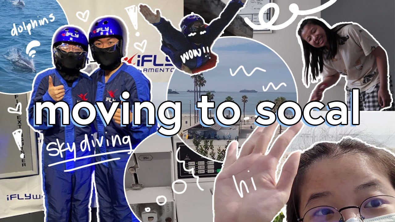 moving to socal (indoor skydiving, moving for csulb, life updates ...