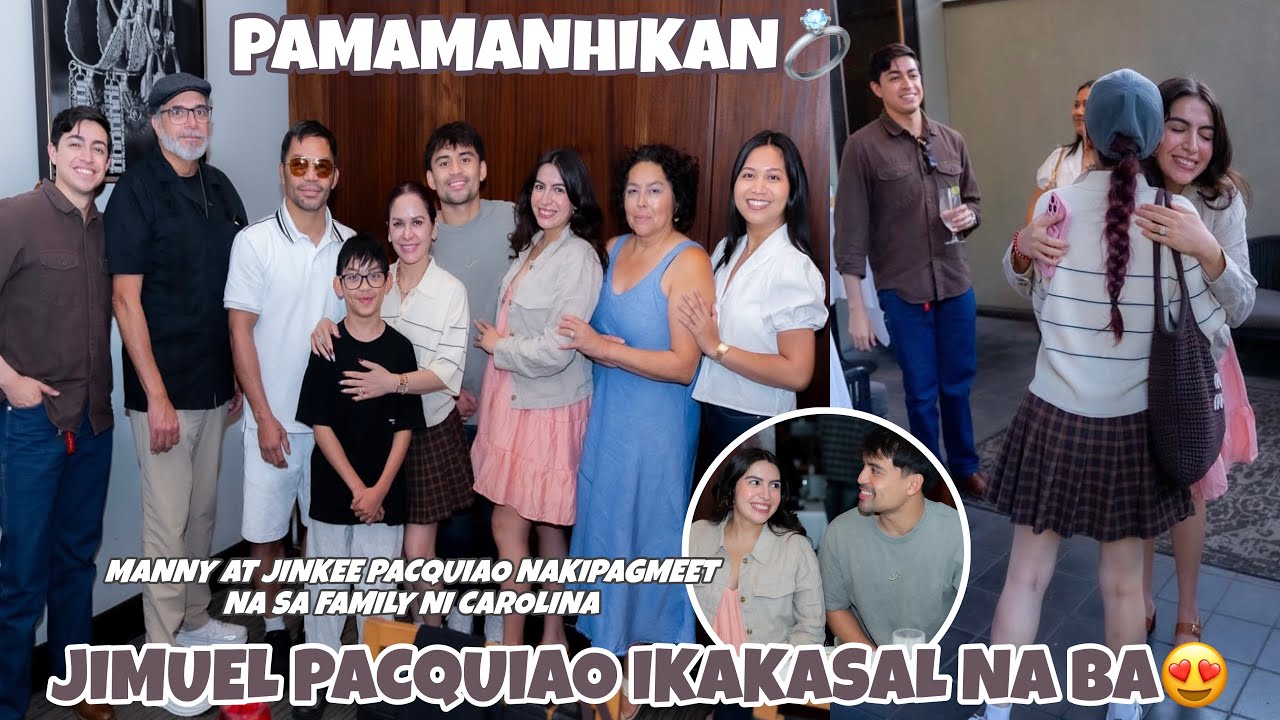 Jimuel Pacquiao ikakasal na ba 💍 Manny at Jinkee nakipagmeet na sa family ni Carolina - YouTube