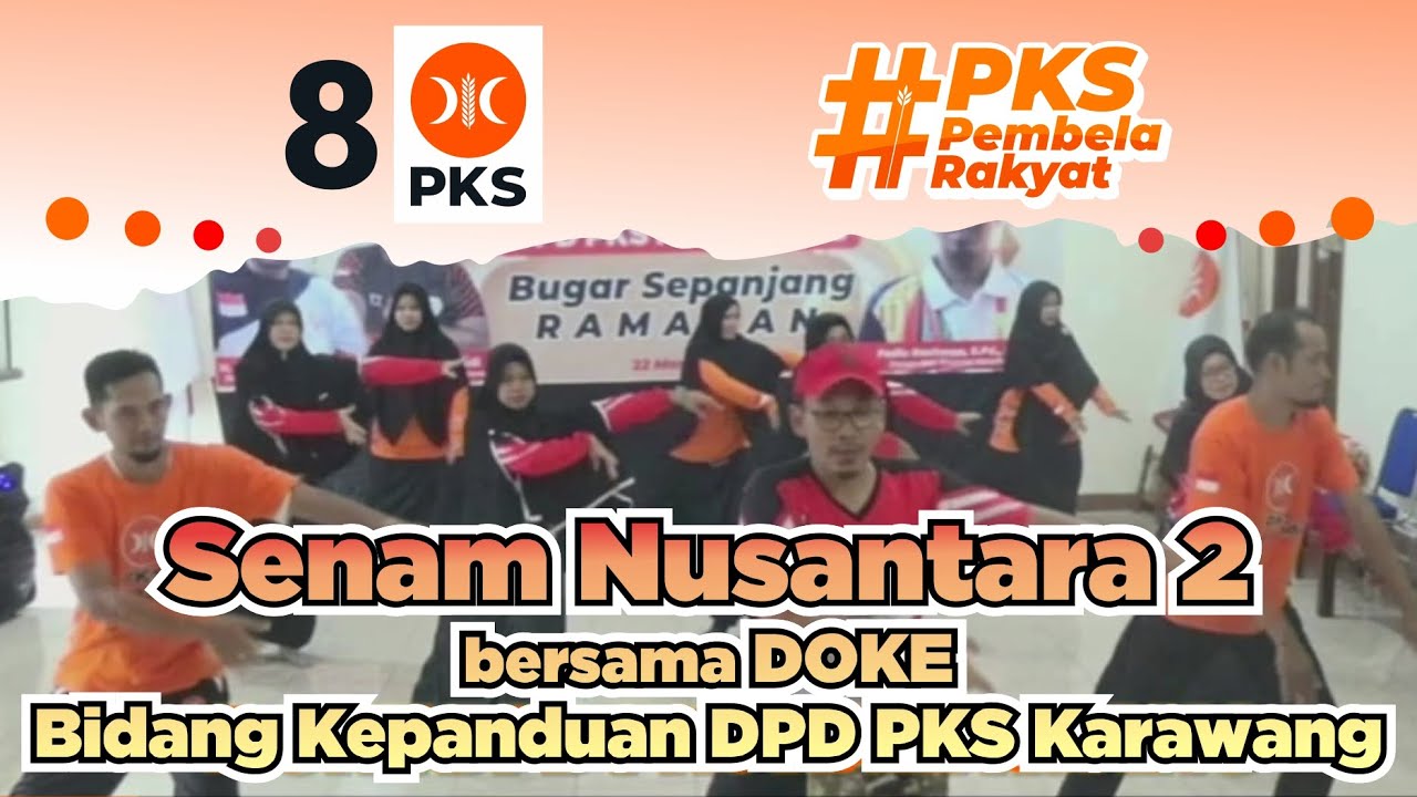 Senam Nusantara 2 by DOKE DPD PKS Karawang - YouTube