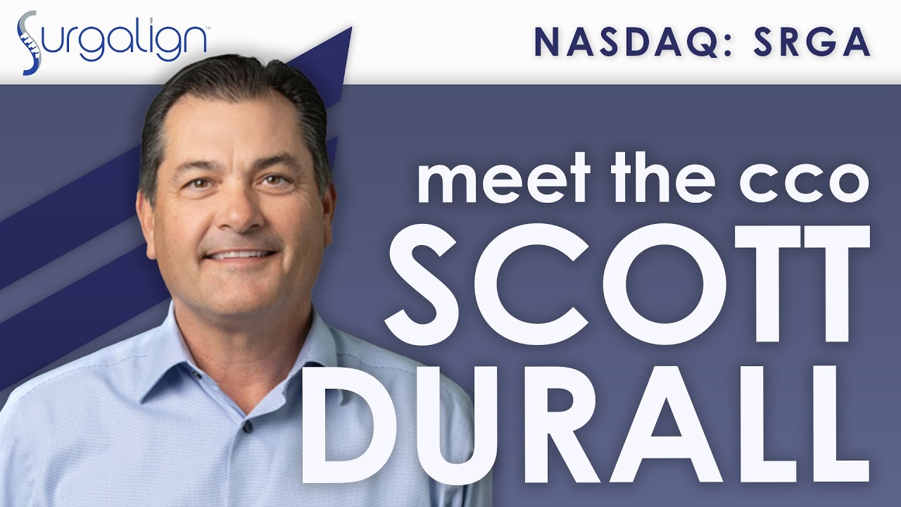 Surgalign; Meet Chief Commercial Officer Scott Durall - YouTube