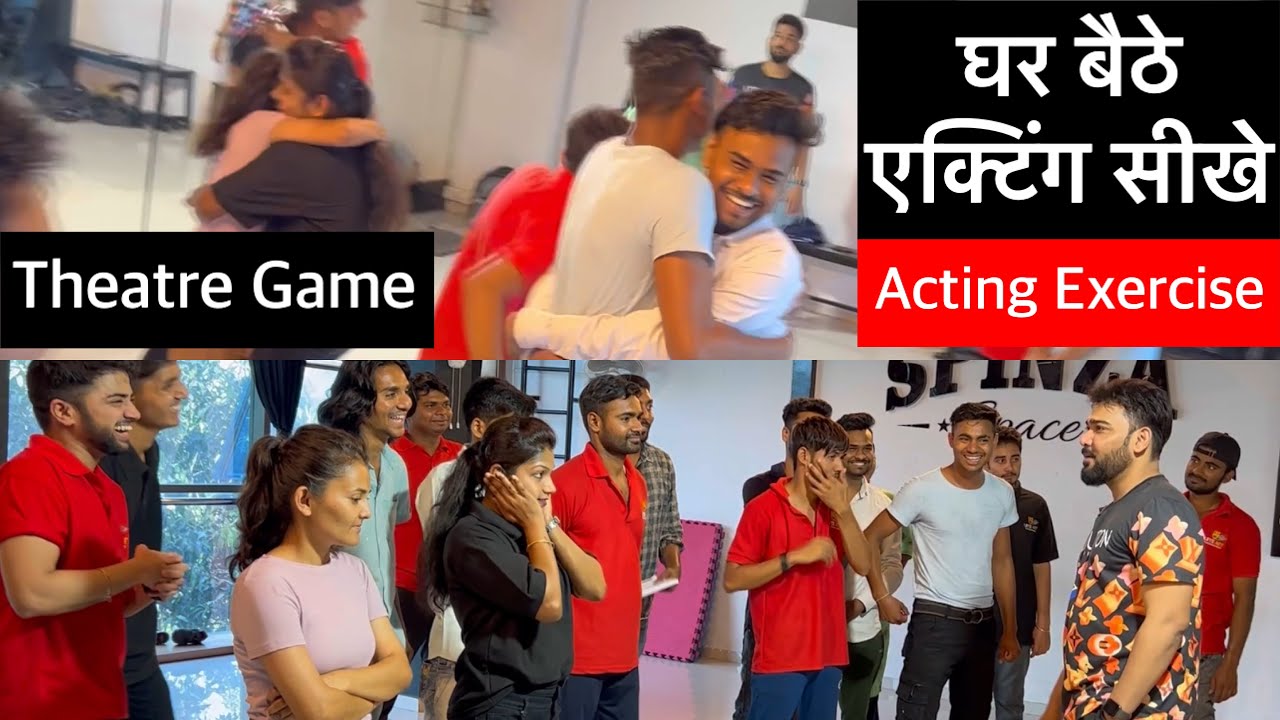 Theatre Game | Acting Exercise | Acting Class by Vinay Shakya | Lets Act - YouTube