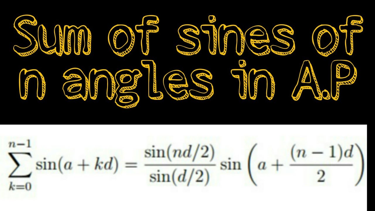 Sum Of Sines Of n Angles In A P YouTube
